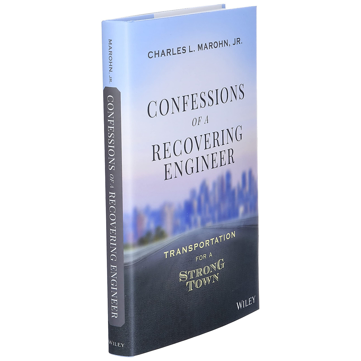 Confessions of a Recovering Engineer: Transportation for a Strong Town