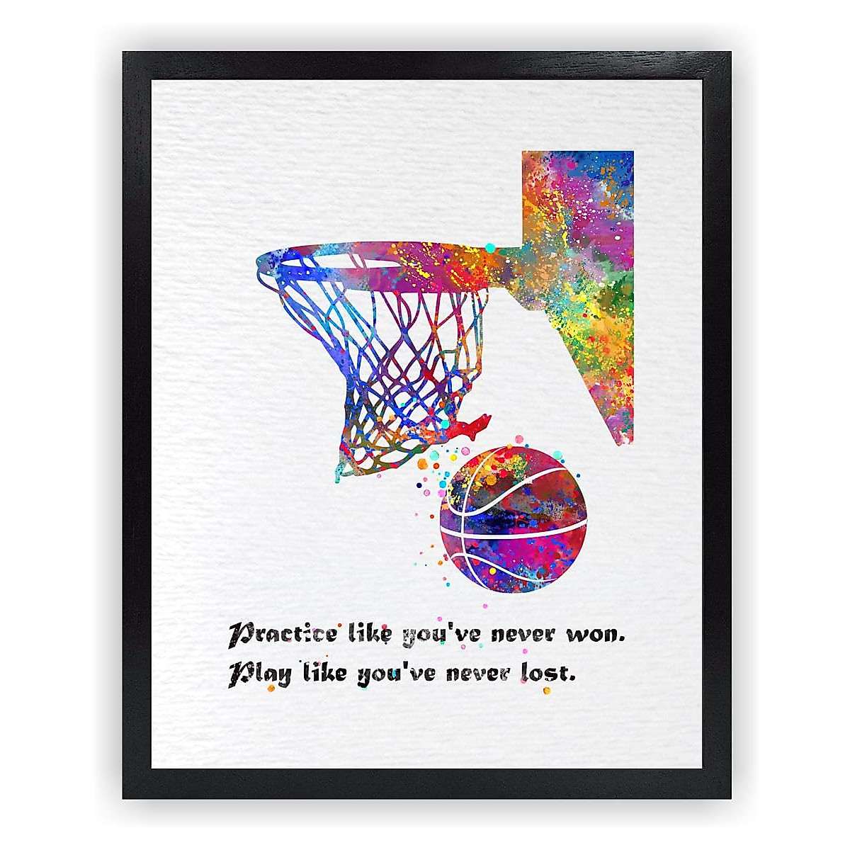 Dignovel Studios 8X10 Unframed Basketball Training Practice Like You've Never Won Quotes Watercolor Art Print Inspirational Wall Art Housewarming Office Home Decor DN555