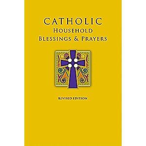 Catholic Household Blessings & Prayers