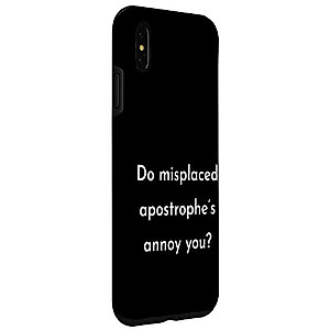 iPhone XS Max Do Misplaced Apostrophe's Annoy You Funny Grammar Joke Case