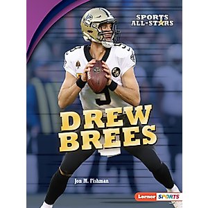 Drew Brees (Sports All-Stars (Lerner ™ Sports))