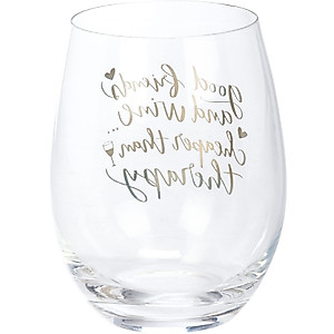 Primitives by Kathy Good Friends And Wine…Cheaper Than Therapy Wine Glass