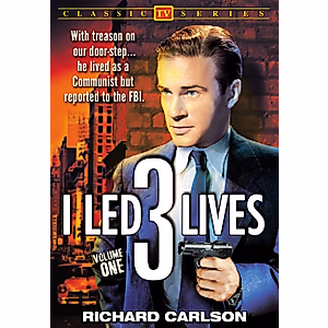 I Led 3 Lives Volume 1