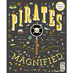 Pirates Magnified: With a 3x Magnifying Glass