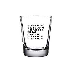 Rogue River Tactical Funny Foxtrot OFF Shot Glass Gift For Military Veteran Acronym