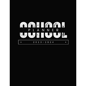 2023-2024 School Planner: Student Organizer and Homeschool Lesson Plans (September 2023/June 2024) Primary - Middle School - High School | 1 week on 2 pages | Size 8.5” x 11”... for back to school