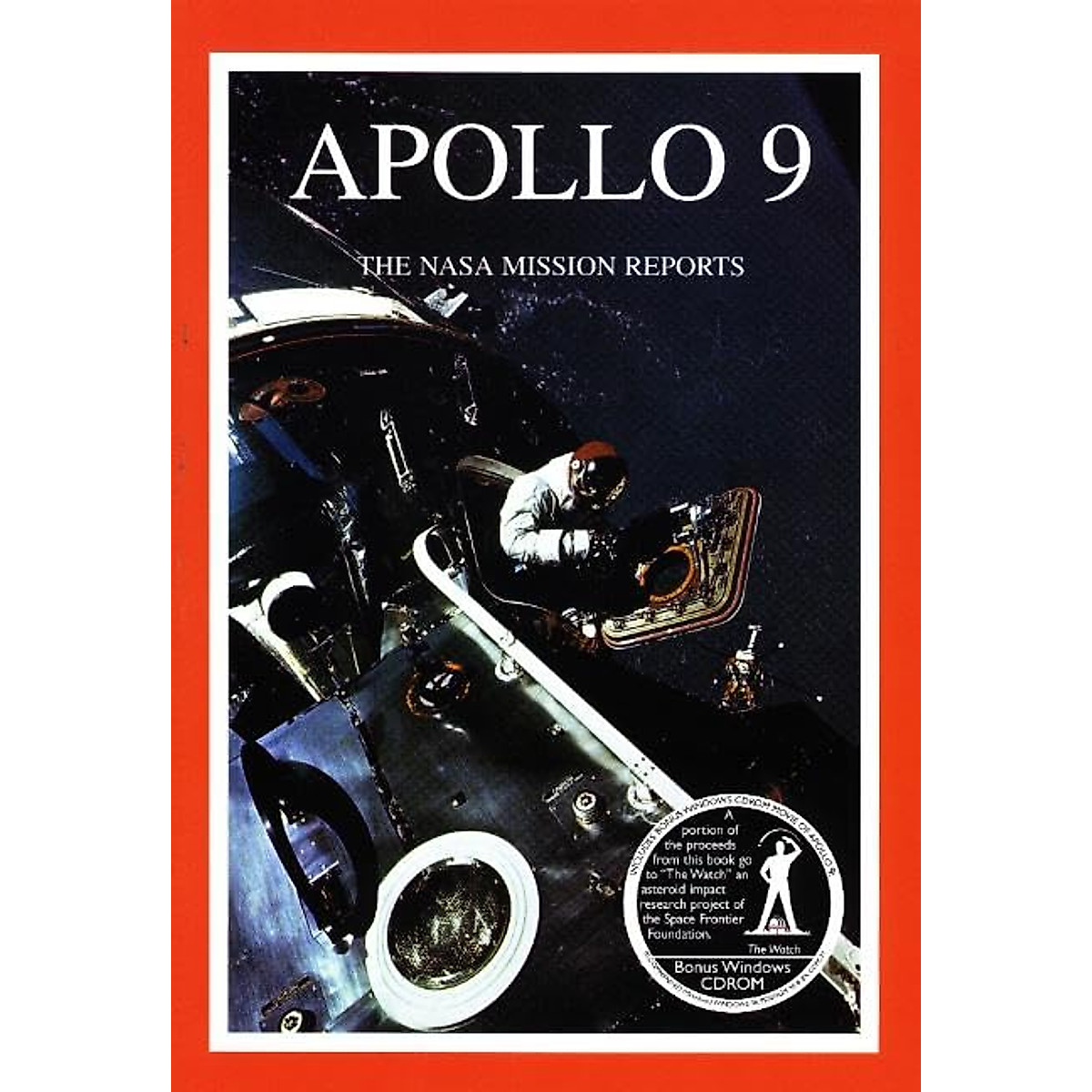 Apollo 9: The NASA Mission Reports (Apogee Books Space Series)