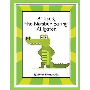 Atticus, the Number Eating Alligator