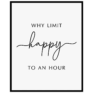 Why Limit Happy To An Hour, Office Wall Art, Bar Wall Art, Bar Signs, Funny Wall Decor, Restaurant Decor, Farmhouse Wall Decor, Home Bar Decor, 8x10 inch - UNFRAMED