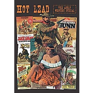 Hot Lead issue 3: The Adult Western special