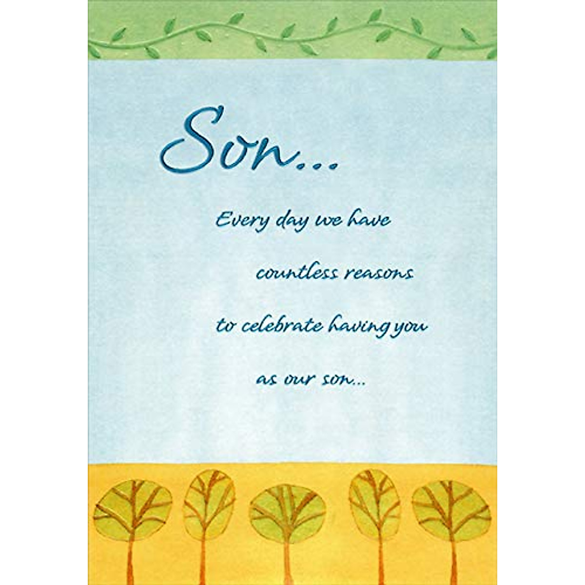 Designer Greetings Countless Reasons: Five Trees Bottom Border Birthday Card for Our Son