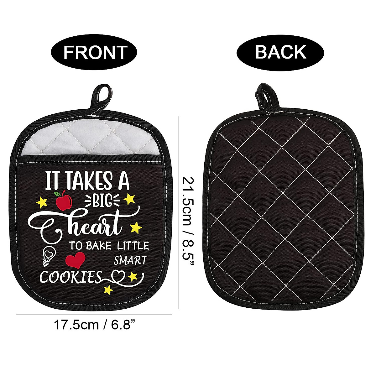 Oven Pads Pot Holder with Pocket for Teacher It Takes A Big Heart to Bake Little Smart Cookies (Bake Little Smart Cookies)