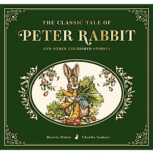 The Classic Tale of Peter Rabbit: The Collectible Leather Edition (Illustrated Classic Children's Stories By Beatrix Potter)