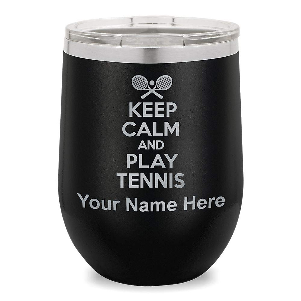 LaserGram Double Wall Stainless Steel Wine Glass Tumbler, Keep Calm and Play Tennis, Personalized Engraving Included (Black)