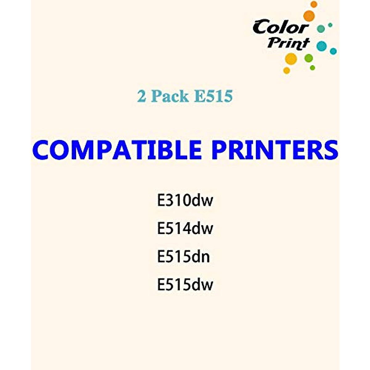 (2-Pack, Black) Compatible ColorPrint E515DW Toner Cartridge Replacement for Dell E310dw E310 E514dw E515dn E515 593-BBKD Laser Printer