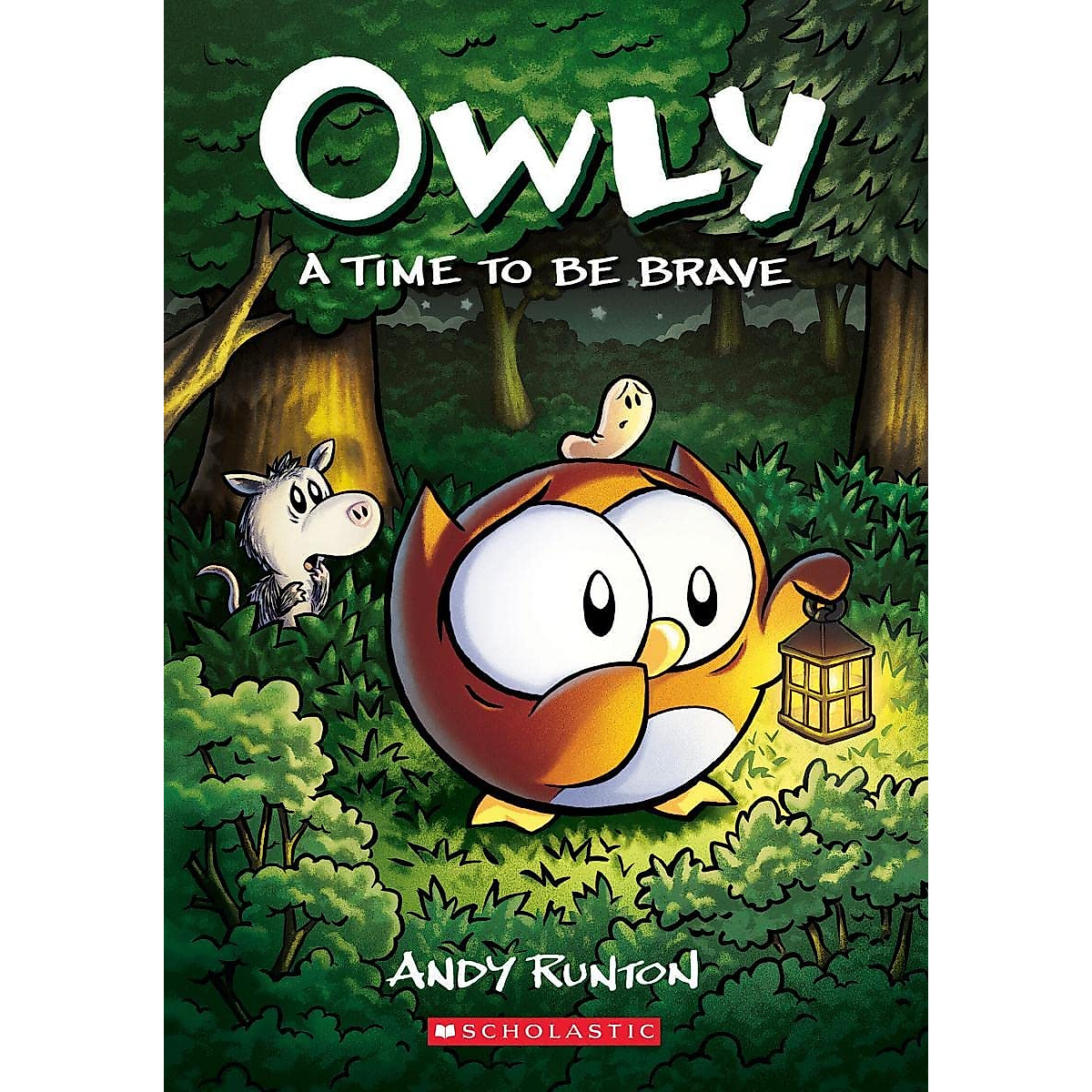 A Time to Be Brave: A Graphic Novel (Owly #4) (4)
