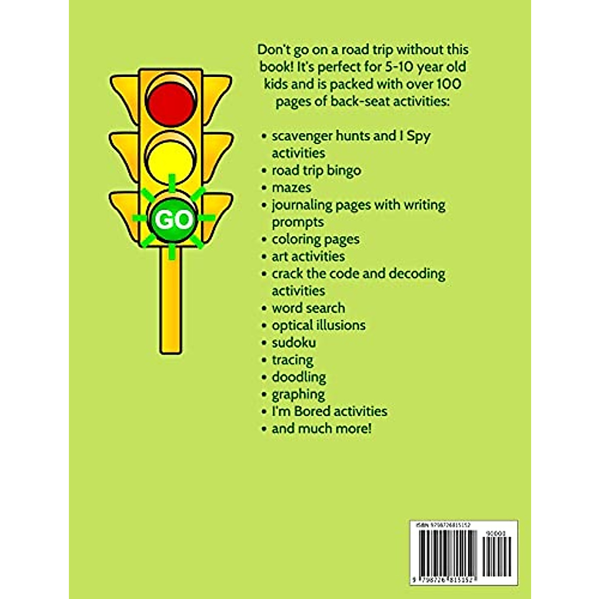 Road Trip Activities Book and Travel Journal for Kids. 100+ Pages of Road Trip Games and Activities