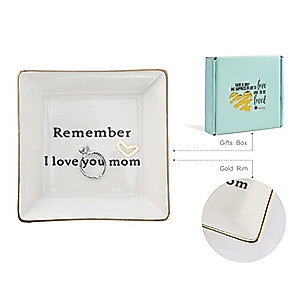 HOME SMILE Birthday Mother's Day Gifts for Mom,Mom Gift-Ceramic Ring Dish Jewelry Tray -Remember I Love You Mom-Valentines Day Christmas Gifts for Mom