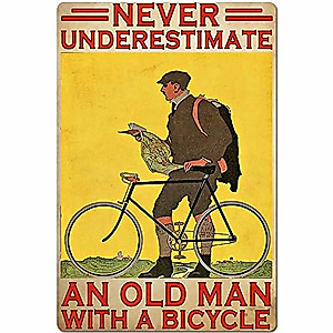 Cycling Tin Sign Antique Vintage Metal Poster Never Underestimate An Old Man With A Bicycle Wall Art Hanging Plaque For Farm Bedroom Garage Bathroom Club Man Cave Bar Cafe Wall Decoration 8x12 Inch