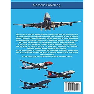 The Big Book of Aviation Facts: An illustrated compilation of curiosities, statistics, military, history and fun facts. For adults, kids and pilots!