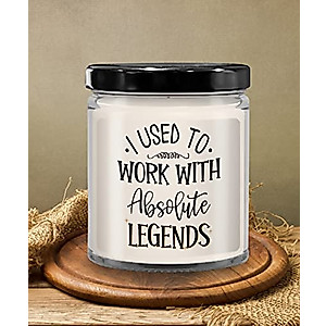 The Improper Mug I Used to Work with Absolute Legends Candle Funny Retirement Ideas for Coworker Boss Leaving New Job Work Friend 9 Oz. Vanilla Scented Soy Wax
