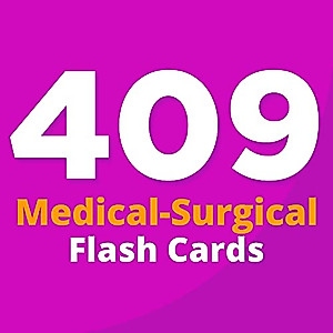 Med Surg Flash Cards - No Fluff - Only Essential NCLEX and ATI HESI Tested Info - for Nursing School Predictor Exams and Job Success (409 Medical Surgical Flash Cards)