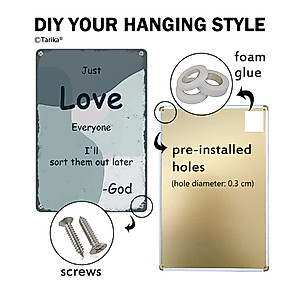 Just Love Everyone I'll Sort Them Out Later God 8X12 Inch Retro Look Tin Decoration Painting Sign for Home Kitchen Bathroom Farm Garden Garage Inspirational Quotes Wall Decor