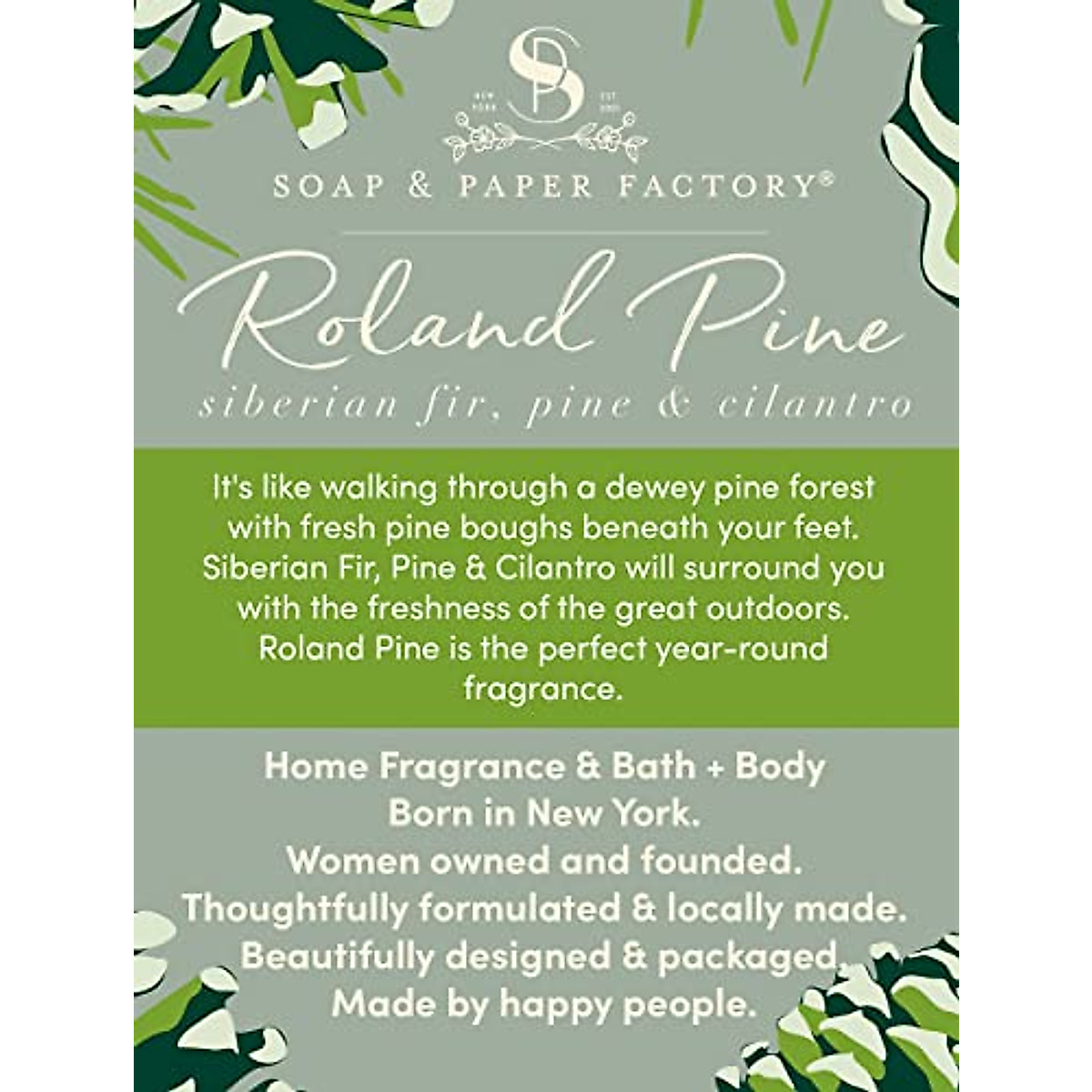 Soap & Paper Factory Roland Pine 18 oz Three-Wick Soy Candle
