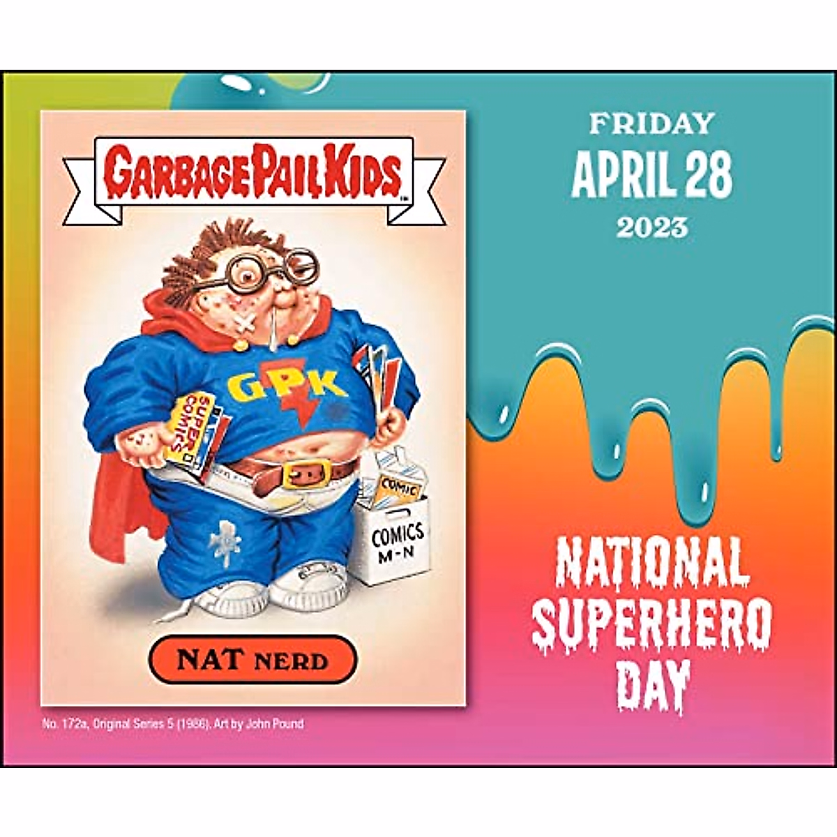 Garbage Pail Kids Bizarre Holidays 2023 Day-to-Day Calendar