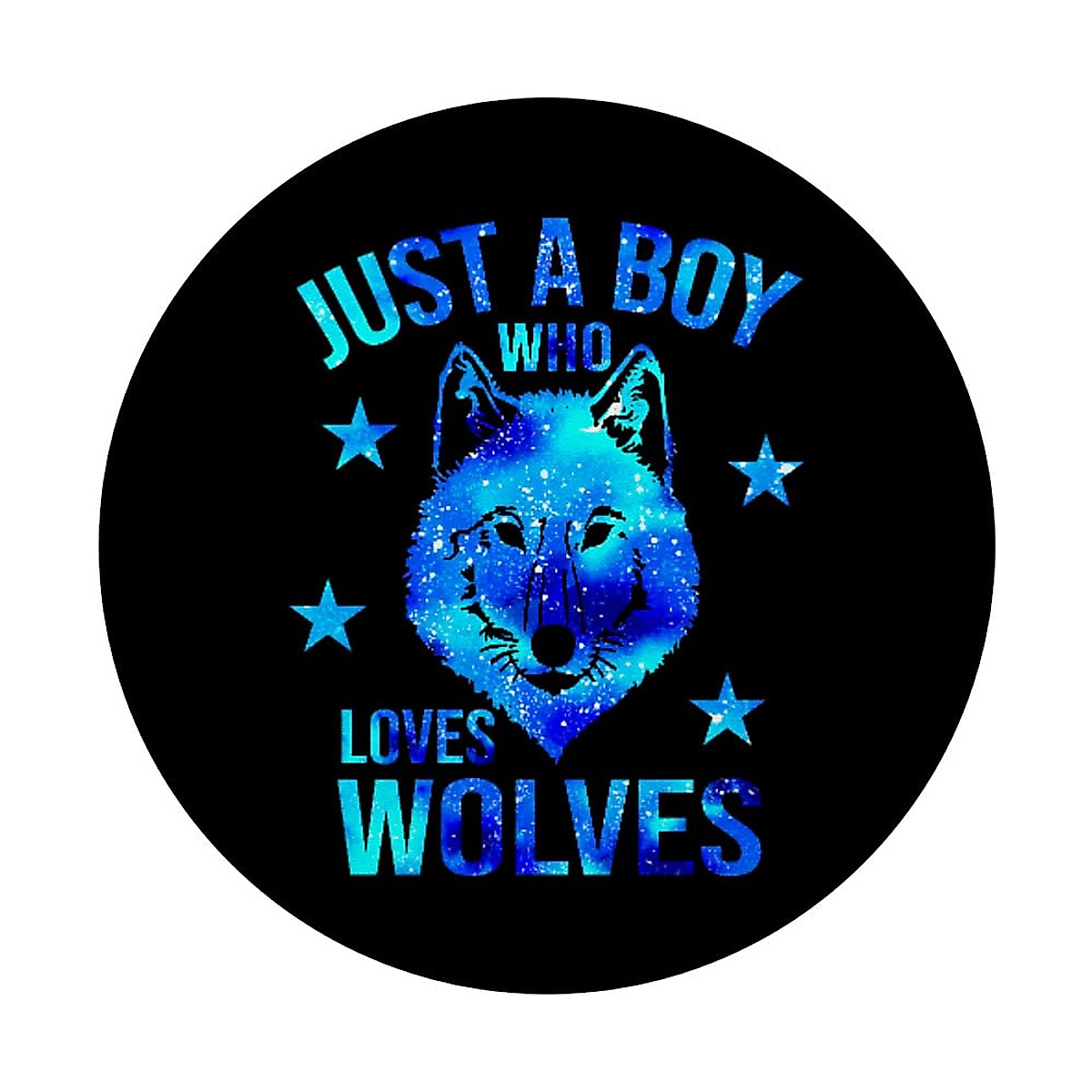 Just a Boy Who Loves Wolves Galaxy Space Wolf Lover Themed PopSockets Swappable PopGrip