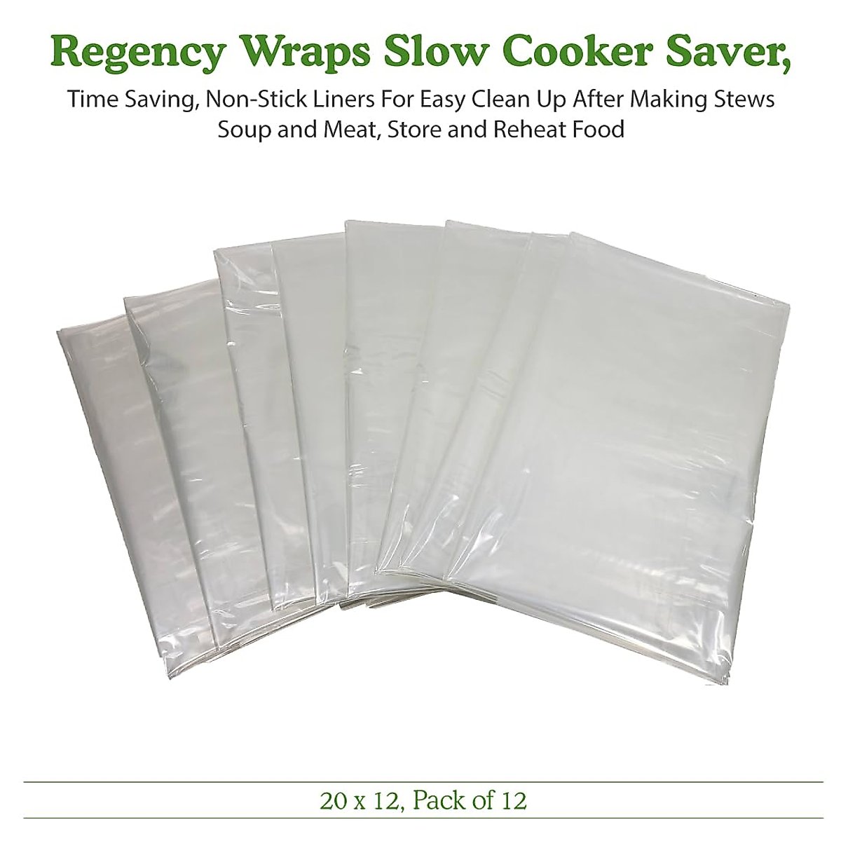 Regency Wraps Slow Cooker Saver, Time Saving, Non-Stick Liners For Easy Clean Up After Making Stews Soup and Meat, Store and Reheat Food, 20 x 12, Pack of 12