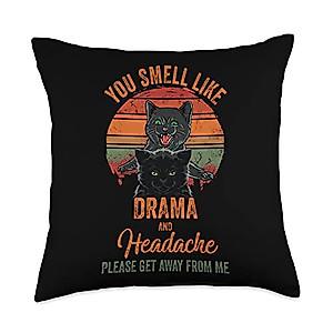 Black Cat You Smell Like Drama Headache Get Away Black Cat You Smell Like Drama & Headache Get Away from Me Throw Pillow, 18x18, Multicolor