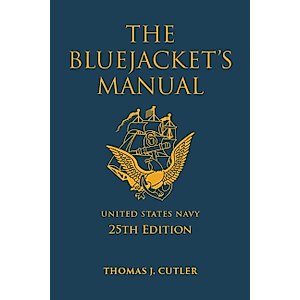The Bluejacket's Manual, 25th Edition (Blue & Gold Professional Library)