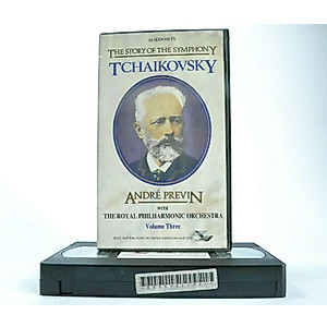 The Story of the Symphony Volume 3 -Tchaikovsky - Symphony No 6 [VHS]