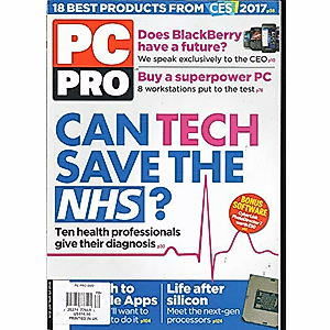PC PRO MAGAZINE, CAN TECH SAVE THE NHS ? APRIL, 2017 ISSUE, 270 PRINTED UK