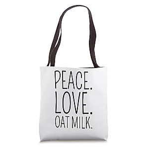 Peace Love Oat Milk Tote Bag