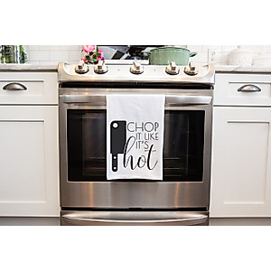 Handmade Funny Kitchen Towel - Chop It Like It's Hot Funny Hand Towel for Chef - 28x28 Inch Perfect for Chef Housewarming Christmas Mother’s Day Birthday Gift (Chop it like it's Hot)