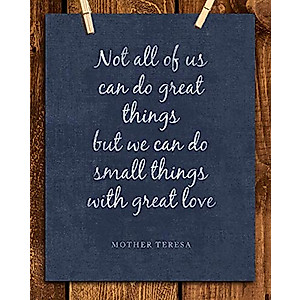 Mother Teresa Quotes Wall Art- “Do Small Things With Love”- 8 x 10" Distressed Art Wall Print- Ready to Frame. Modern Home Décor, Studio & Office Décor. Perfect Gift for Motivation & Inspiration.