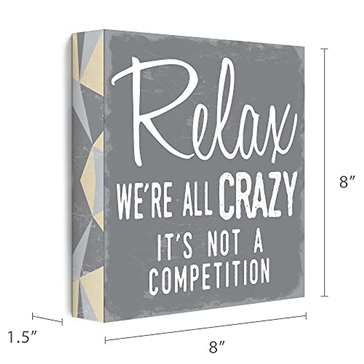 Barnyard Designs 'Relax We're All Crazy It's Not a Competition' Box Wall Art Sign, Primitive Country Farmhouse Home Decor Sign With Sayings, 8" x 8"