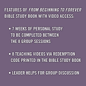 From Beginning to Forever - Bible Study Book with Video Access: A Study of the Grand Narrative of Scripture