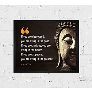Lao Tzu Quotes-"If You Are at Peace-Living in the Present"- Inspirational Wall Art- 10 x 8" Spiritual Poster Print with Buddha Image-Ready to Frame. Home-Office-Studio-Spa Decor. Perfect Zen Gift!