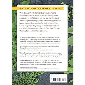 Pacific Northwest Medicinal Plants: Identify, Harvest, and Use 120 Wild Herbs for Health and Wellness (Medicinal Plants Series)