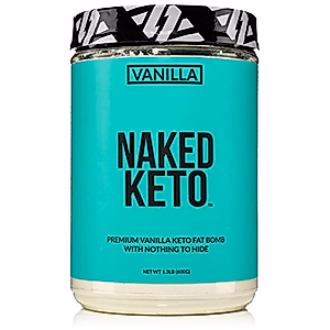 Naked Vanilla Keto – Premium Vanilla Keto Fat Bomb Powder – Nothing Artificial - Gluten-Free Keto Bomb Vanilla MCT Oil Powder with no GMOs – 1.3 LB