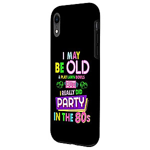 iPhone XR Lawn Bowls Outfit Idea For Women & Funny 80s Lawn Bowling Case