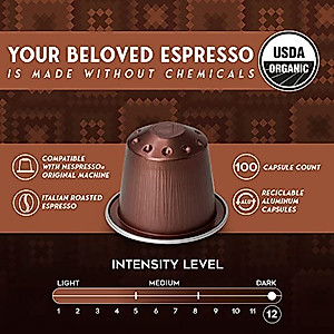 ESPRESSORO 100 USDA Organic Espresso Pods - FORTE Aluminum Capsule Compatible with Nespresso Original Lines Machines. Intensity 12 Premium Italian Expresso Coffee Capsules