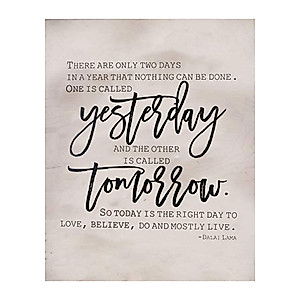 Yesterday & Tomorrow - Inspirational Wall Decor, Vintage Dalai Lama Spiritual Quotes, Modern Motivational Wall Art Print for Home Decor, Office Decor, Living Room Decor, or Zen Decor, Unframed - 8X10