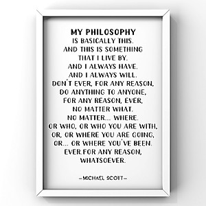 My Philosophy,Michael Scott Quote,The Office Quote,Tv Office Tv Show,Michael Scott Print,Michael Scott,Office Wall Art,Motivational Art