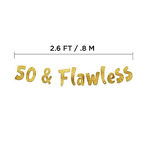 50 & Flawless Gold Glitter Banner - 50th Birthday and Anniversary Party Decorations