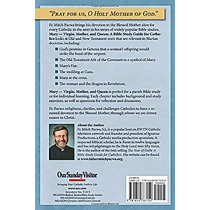 Mary-Virgin, Mother, and Queen: A Bible Study Guide for Catholics