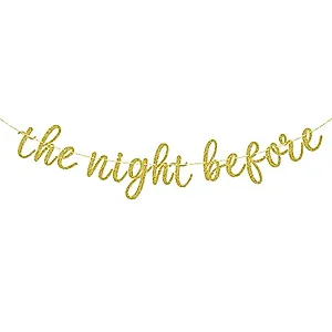 The Night Before Banner, Wedding Rehearsal Dinner Decor